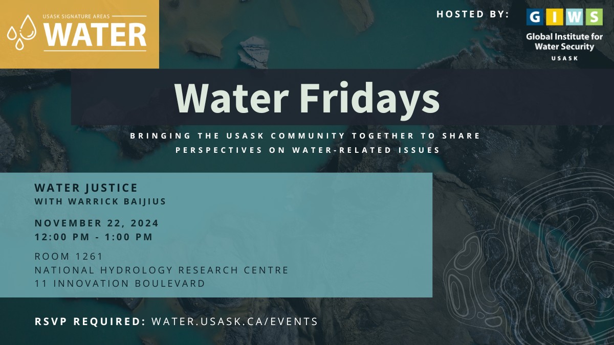 Water Friday - Water Justice with Warrick Baijius - Global Institute ...